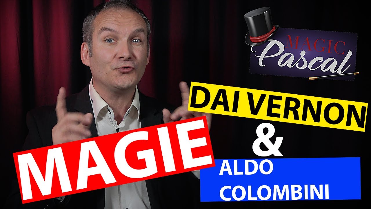 DAI VERNON MAGIC 👉 ALDO COLOMBINI MAGIC 📌#magictricks #tourdemagie ...