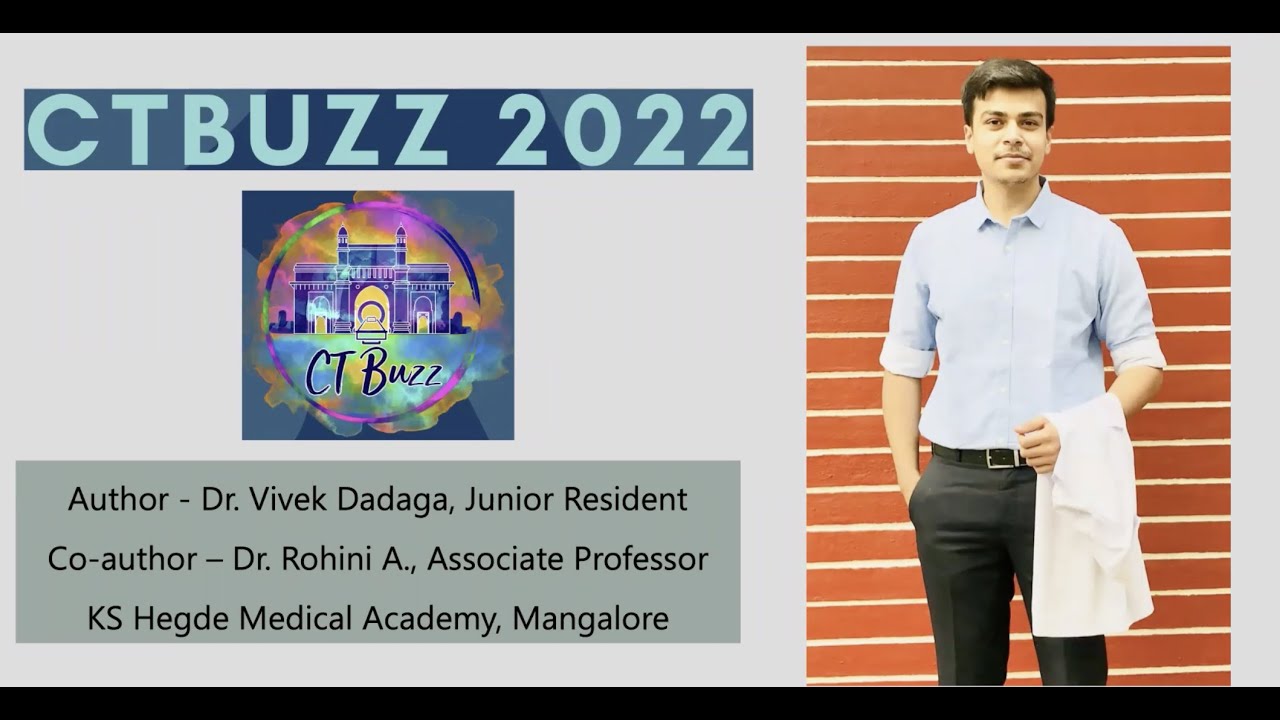 CTBUZZ2022- Papers: Vivek Dadaga | CT hypoperfusion complex: Recognizing shock before its too ...
