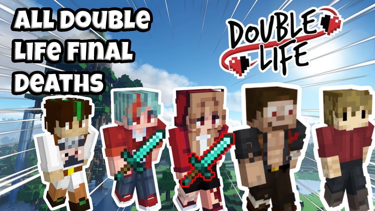 All Final Deaths in Double Life! - YouTube