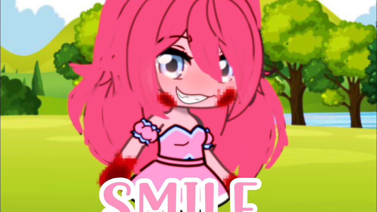 SMILE HD // gacha version (WARNING) - YouTube