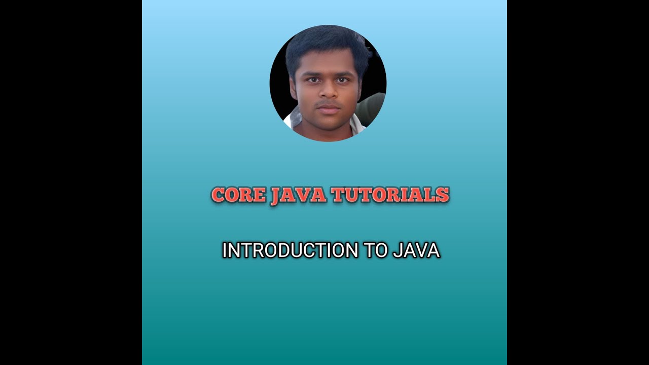Java Basics Complete Core Java Tutorials Core Java Basics Java Tutorial For Beginners Youtube