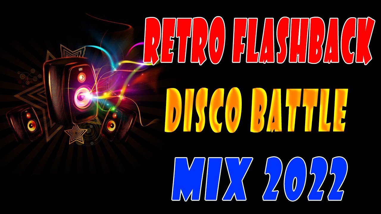 𝐑𝐄𝐓𝐑𝐎 𝐅𝐋𝐀𝐒𝐇𝐁𝐀𝐂𝐊 𝐃𝐈𝐒𝐂𝐎 𝐁𝐀𝐓𝐓𝐋𝐄 𝐏𝐀𝐑𝐓𝐘 𝐌𝐈𝐗 - YouTube