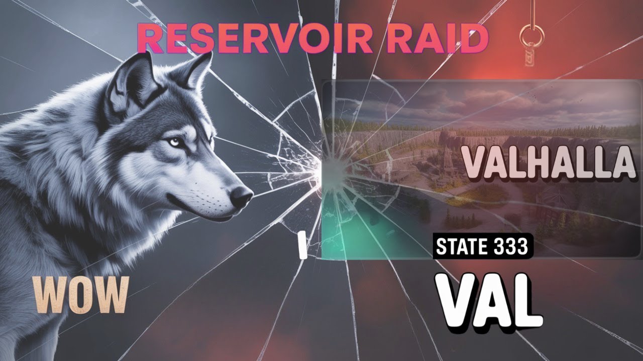 Reservoir Raid: WoW vs VAL (333) - YouTube
