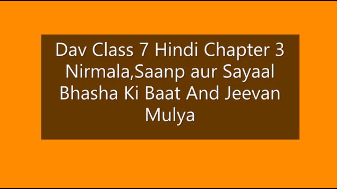DAV Class 7 Hindi Chapter 3 Bhasha ki baat and Jeevan mulya solution ...