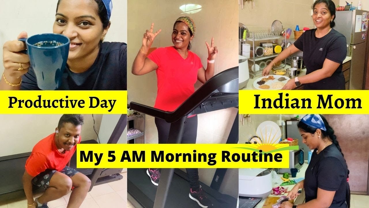 My 5 AM Morning Routine | Indian Mom Productive Day | Healthy Smoothie ...
