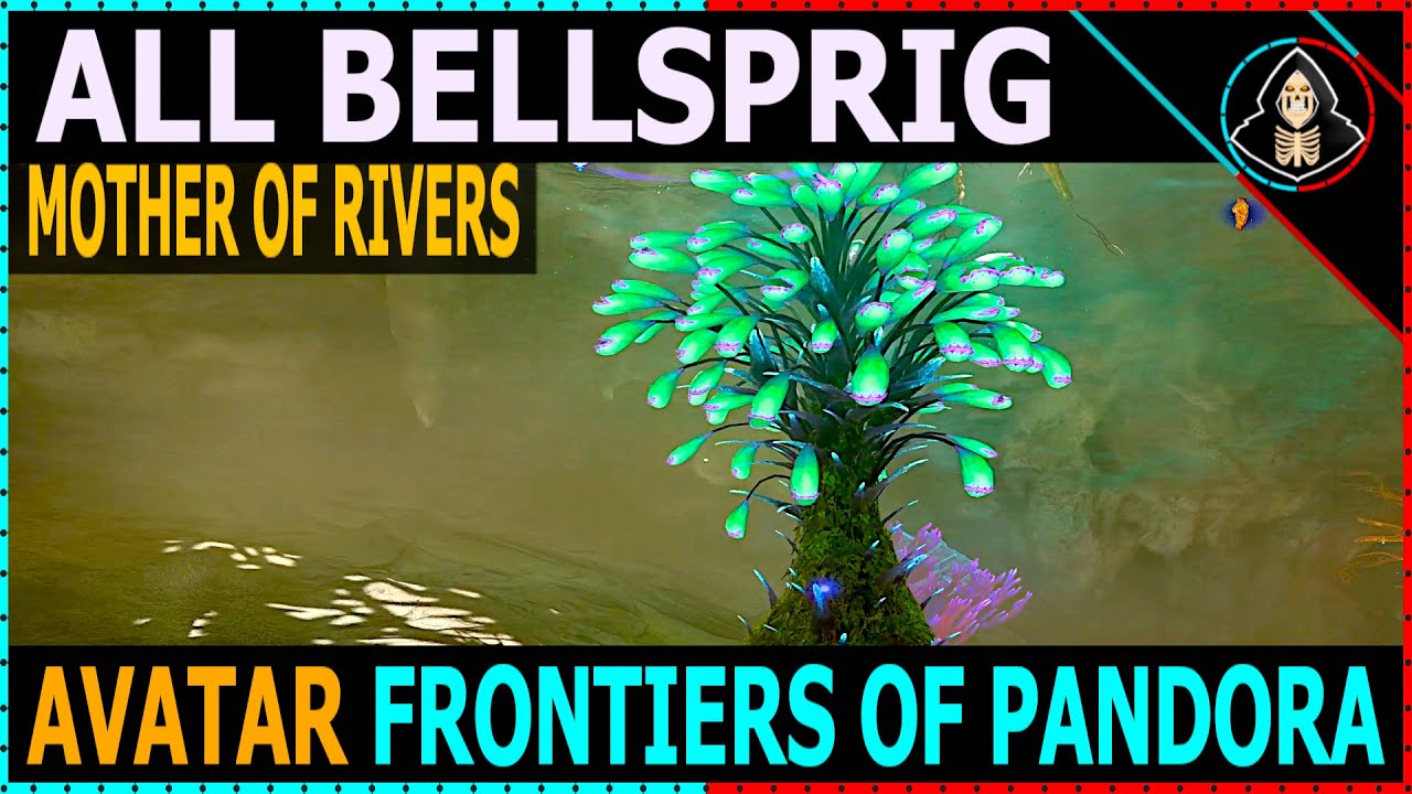 All Bellsprig Mother of Rivers - Avatar Frontiers of Pandora - YouTube