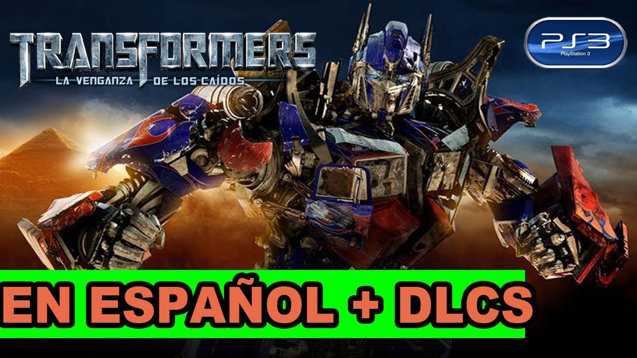 TRANSFORMERS LA VENGANZA DE LOS CAIDOS PS3 PKG (NO HAN) + DLCS (EN ESPAÑOL) - YouTube