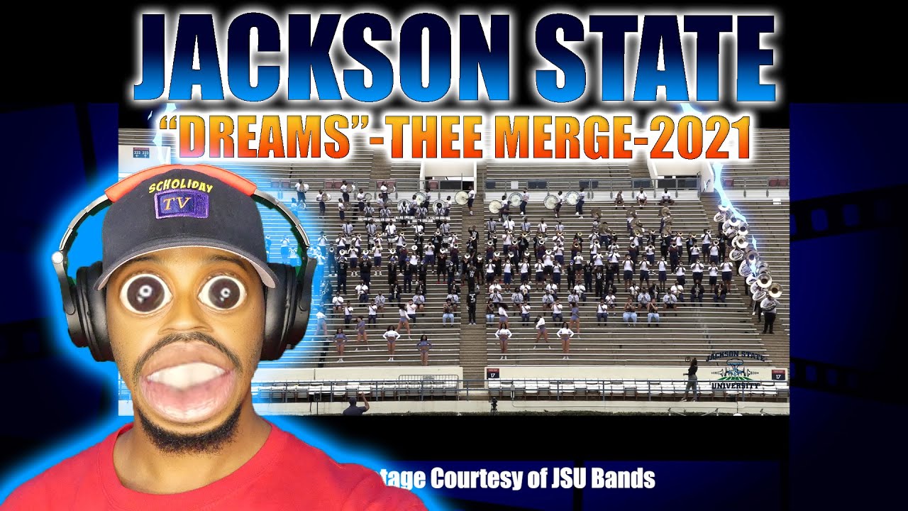 JACKSON STATE - “DREAMS” THEE MERGE 2021 | JSU | REACTION REVIEW ...