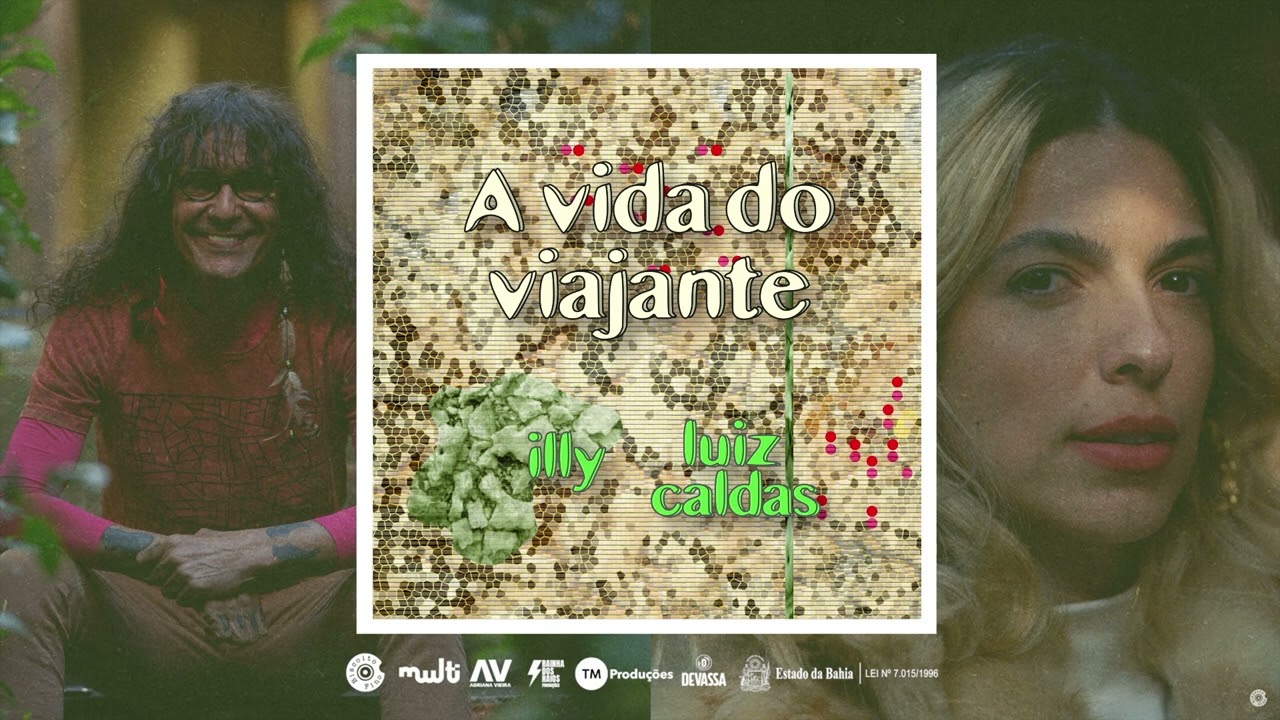 Illy e Luiz Caldas | A Vida do Viajante - YouTube