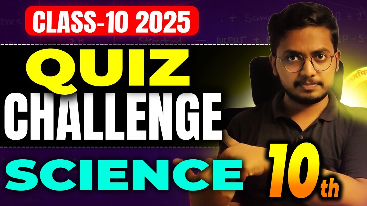 🔴Science 10+ Years PYQ’s Live 🔴📣Discussion || Class 10th CBSE 2024-25 ...