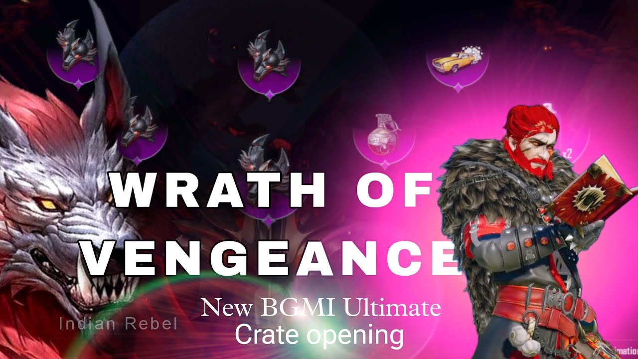 WRATH OF VENGEANCE NEW ULTIMATE SET || BGMI CRATE OPENING|| BEST CRATE ...