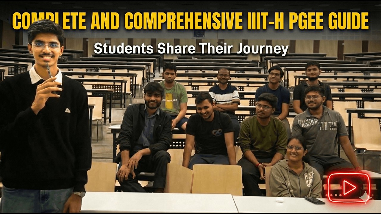 Complete & Comprehensive IIIT-H PGEE Guide 2026 - YouTube