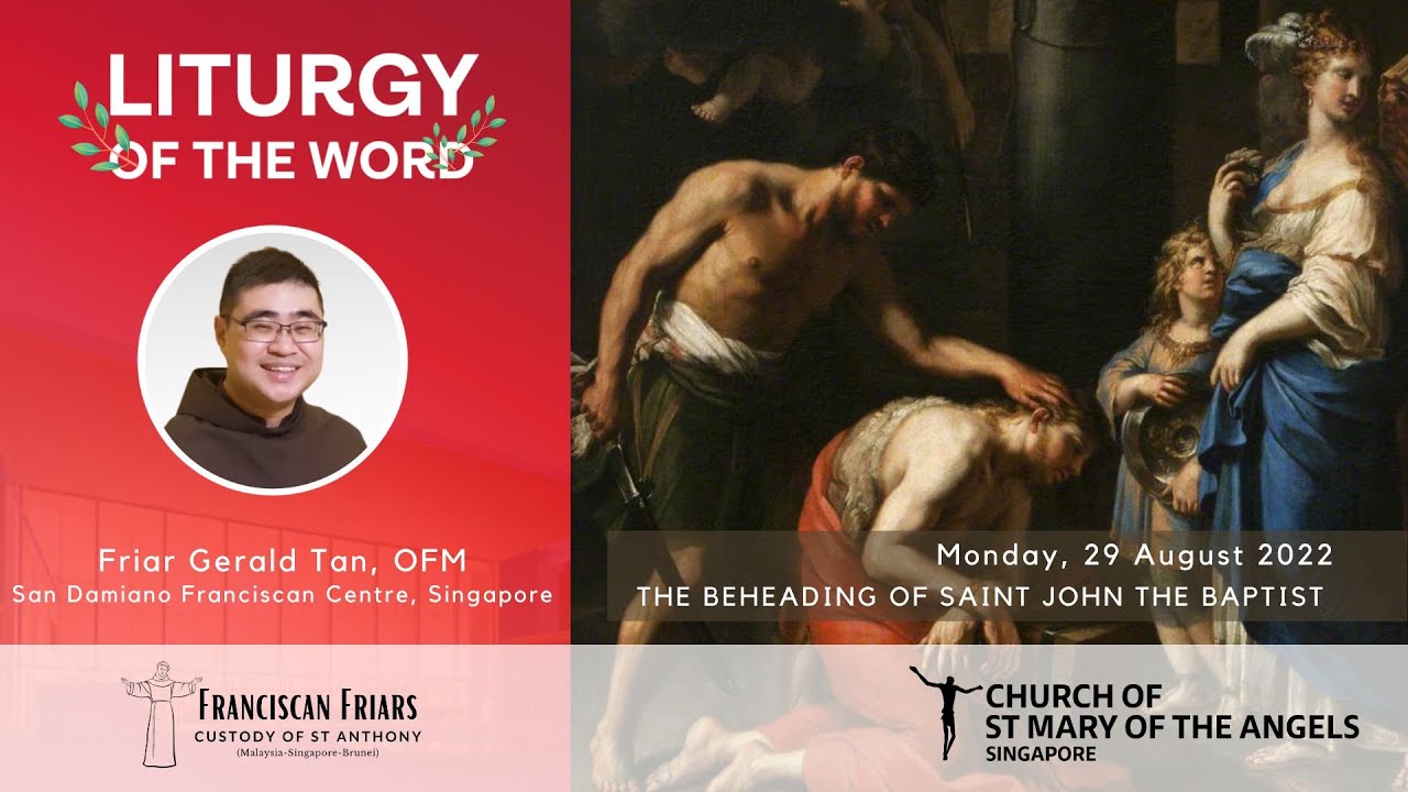 Liturgy of the Word - The Beheading of Saint John the Baptist - 29 ...