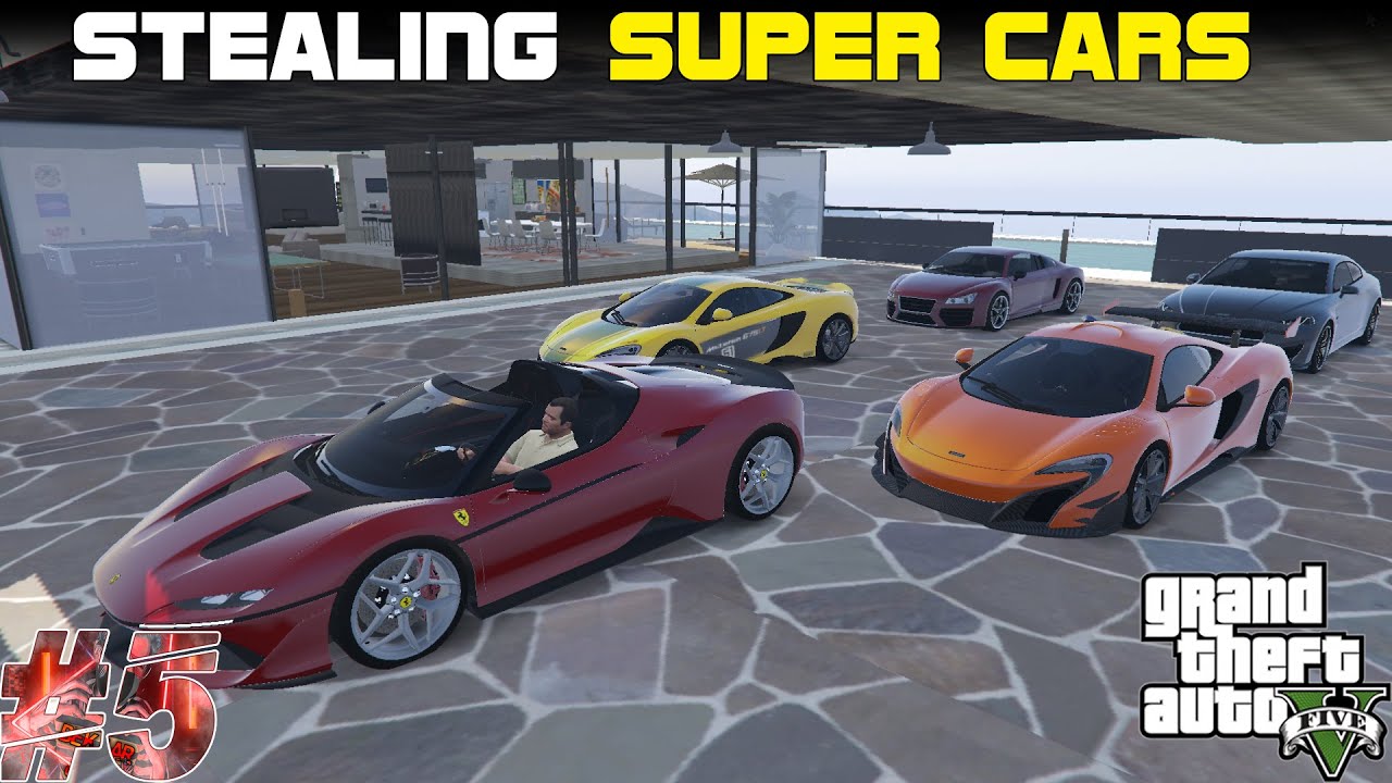 Stealing the Super Cars from Secret Safe House - GTA V Gameplay #5 ...