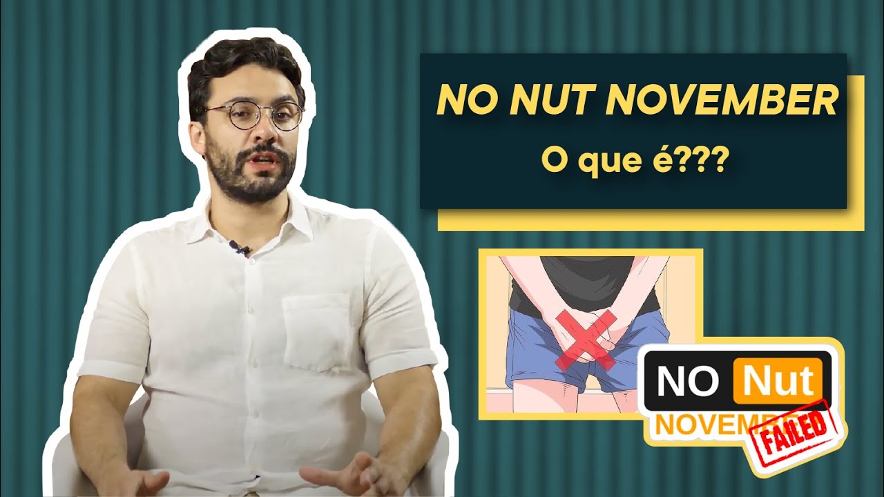 O que é o NO NUT NOVEMBER? - YouTube