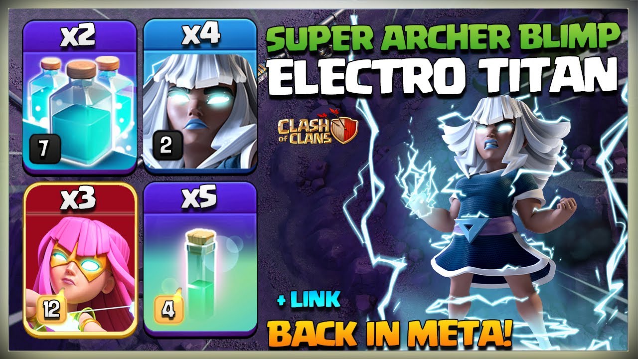 After Update! Th14 ELECTRO TITAN ATTACK Strategy | Th14 Super Archer ...