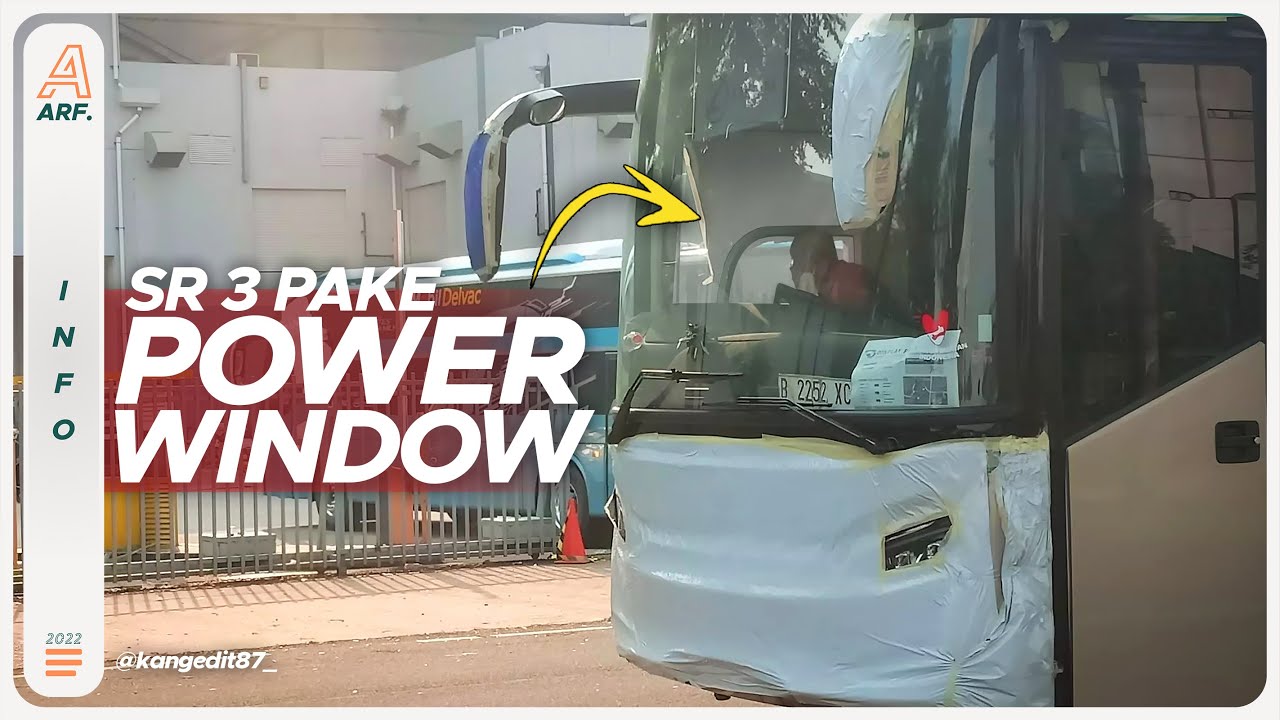 Wah Bakal Ada Bus Yang Pakai Fitur POWER WINDOW Nih!! - YouTube