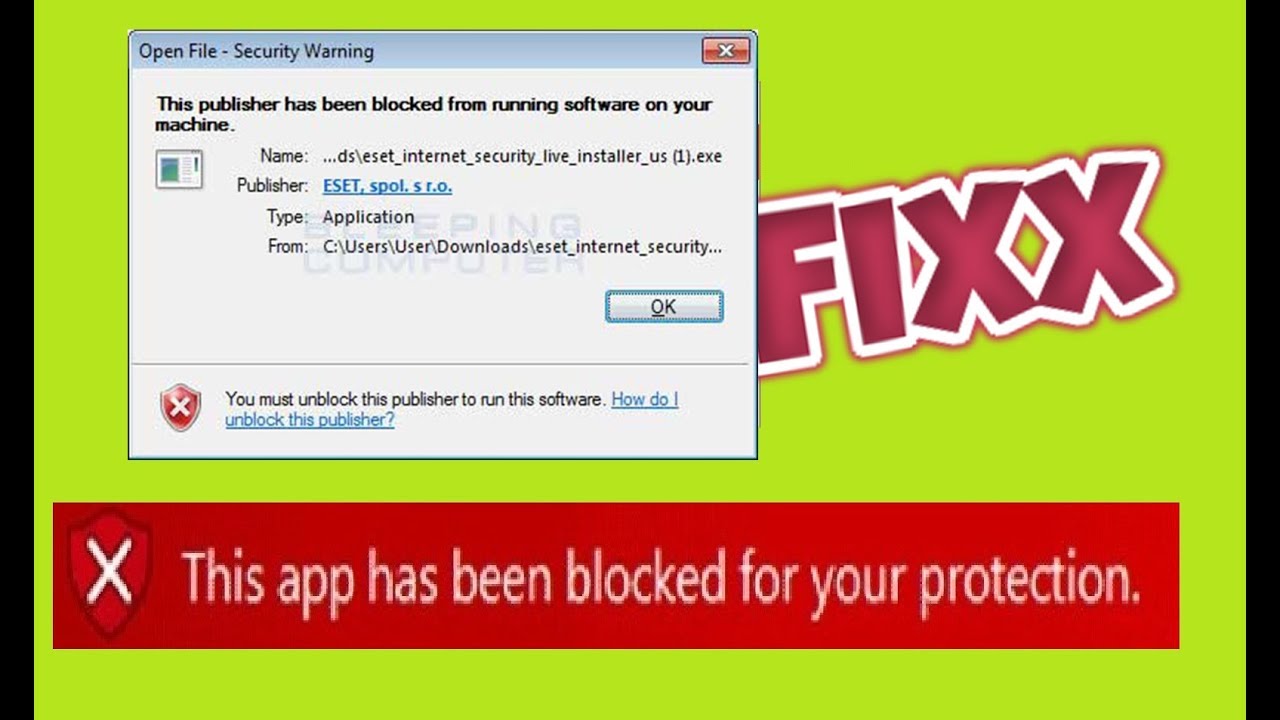 This publisher has been blocked from running software on your machine ...