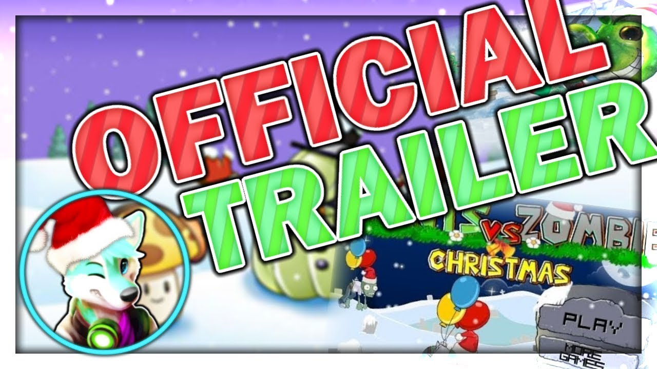 PLANTS VS. ZOMBIES - XMAS MOD | OFFICIAL TRAILER - YouTube