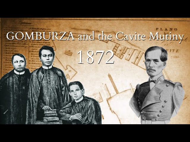 Rise of Filipino Nationalism (1872) - Gomburza and the Cavite Mutiny