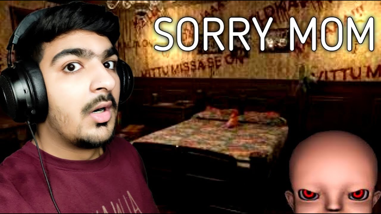 SORRY MOM || HORROR GAME || ANGRY GAMER - YouTube