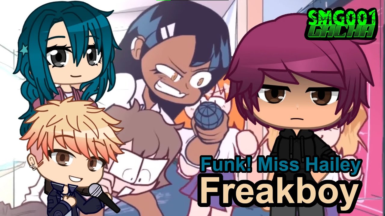 Freakboy (Funk! Miss Hailey) | Toyboy but Hailey and Drew sing it | The ...