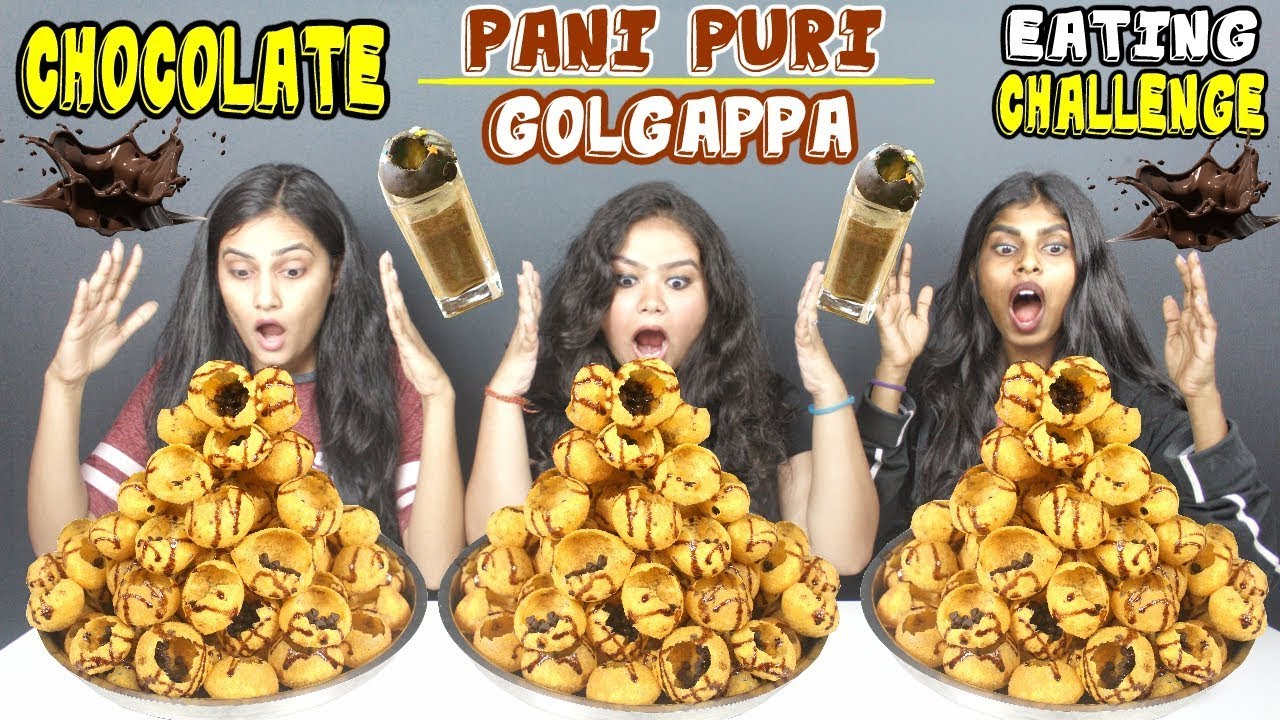GIRLS CHOCOLATE PANI PURI / GOLGAPPA EATING COMPETITION | Pani Puri ...
