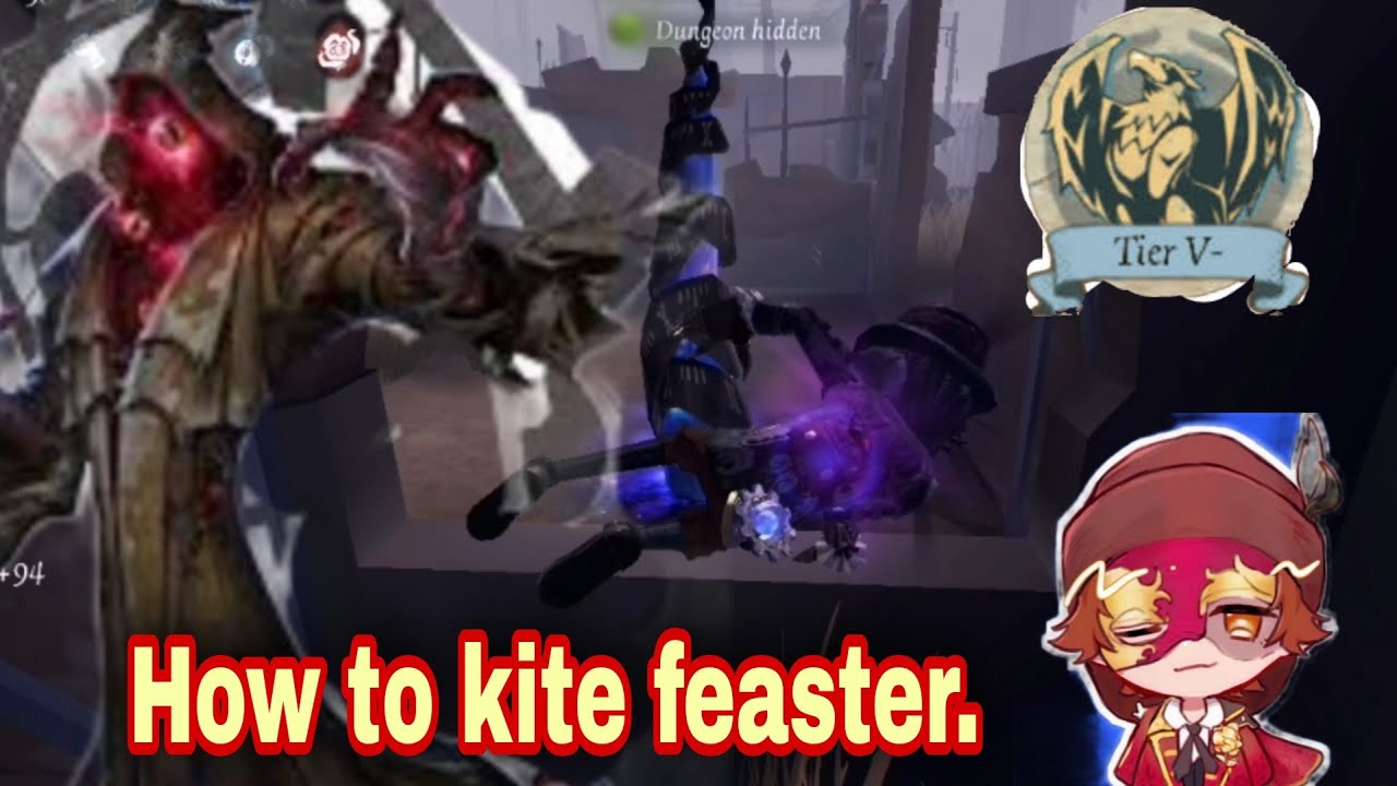 How to kite feaster | Survivor Rank | Identity V - YouTube