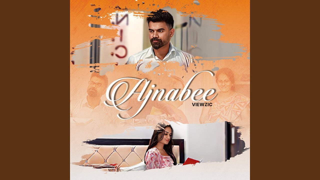 Ajnabee - YouTube