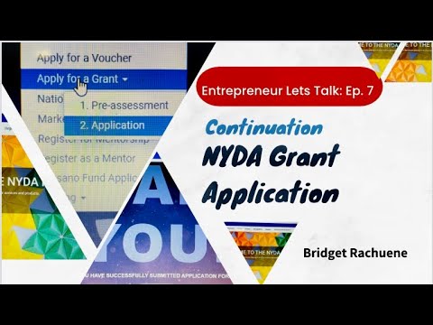 Entrepreneur Let’s Talk Ep.4: NYDA Grant Application Continuation ...