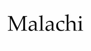 Malachi Pronunciation: How to Say Malachi in 25 Languages