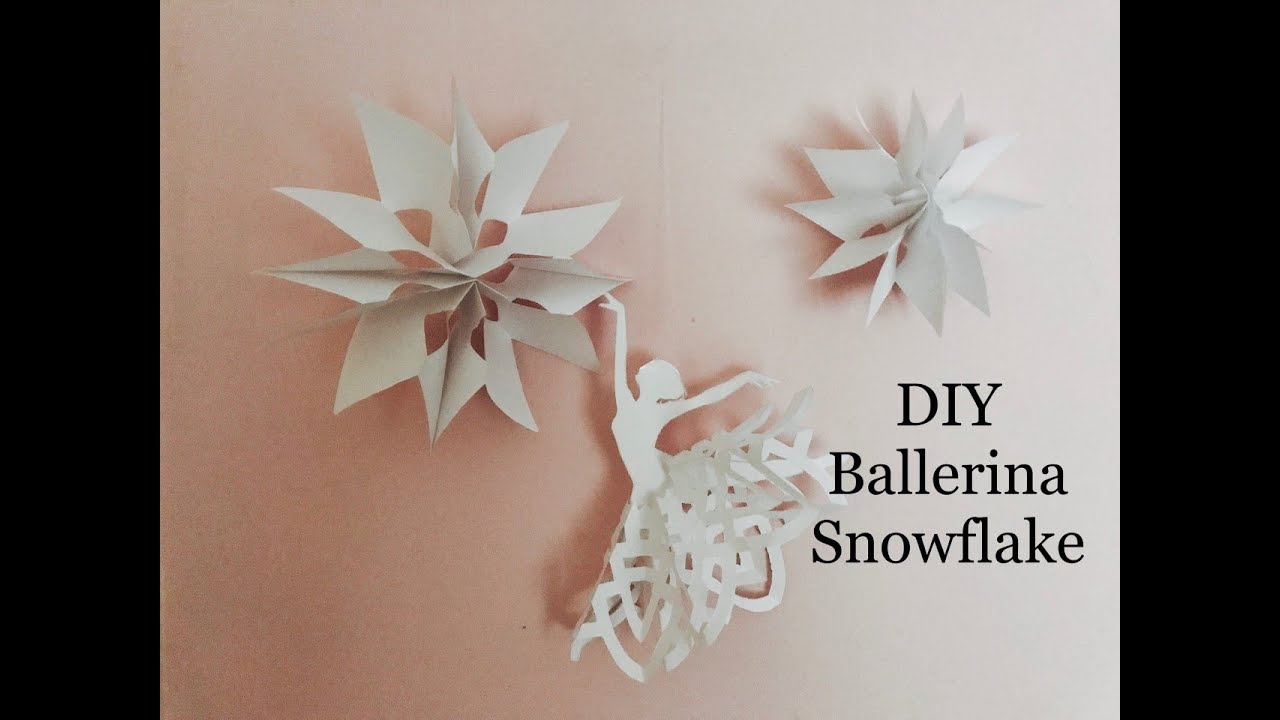 How to make a Paper snowflake ballerina DIY, easy Christmas Decorations ...