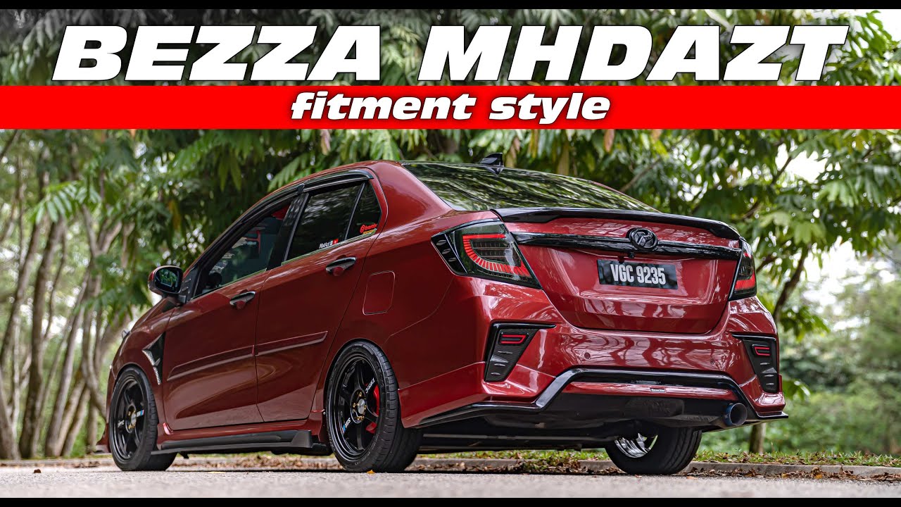 BEZZA Fitment Modified by MhdAzt - YouTube