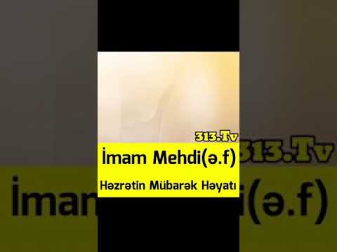 İmam Mehdi (a.s) Hazretin Hayati.