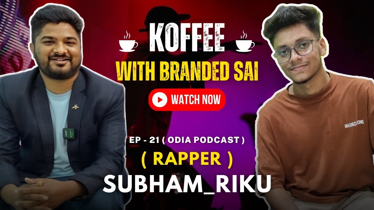 Odia Rapper - Subham Riku | Odisha Podcast | Rapper Untold Story ...
