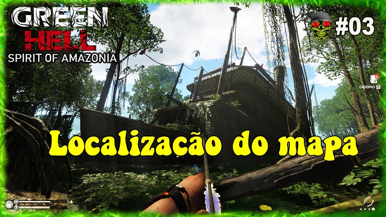 Localização do primeiro mapa 🦜 Green Hell 🦜 Cap03 Spirits of Amazonia ...