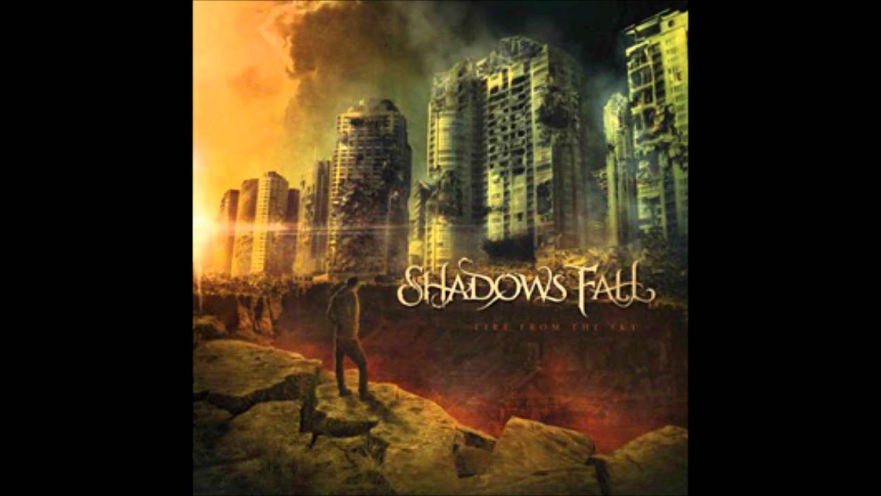Shadows Fall - Fire from the Sky (NEW SONG 2012) - YouTube