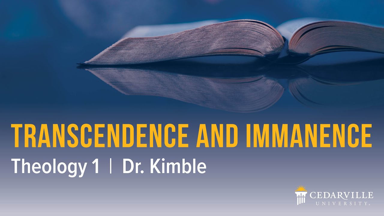 Theology I: Transcendence and Immanence - YouTube