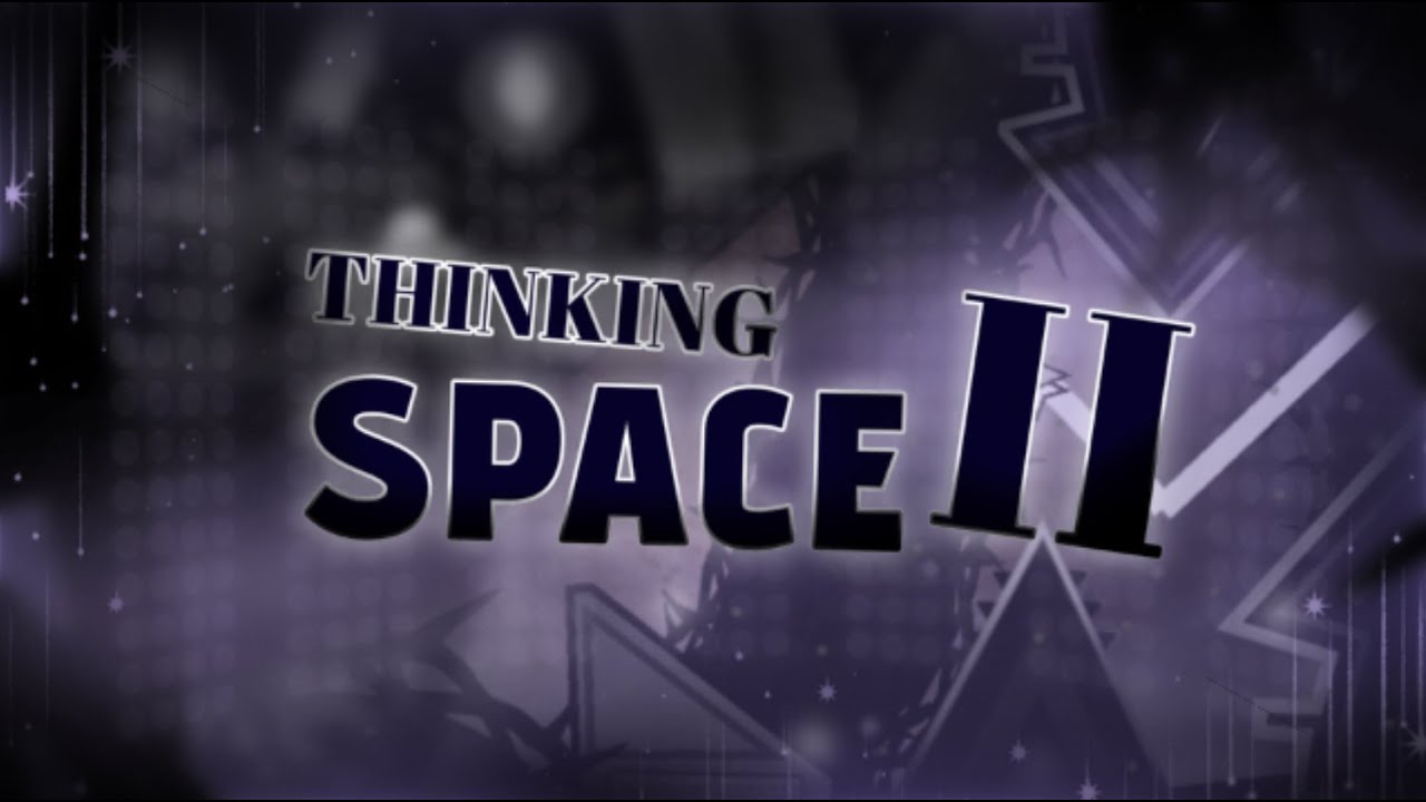 "어우 비행기 감도" | Thinking Space II 100% (New Hardest) (SECOND VICTOR ...