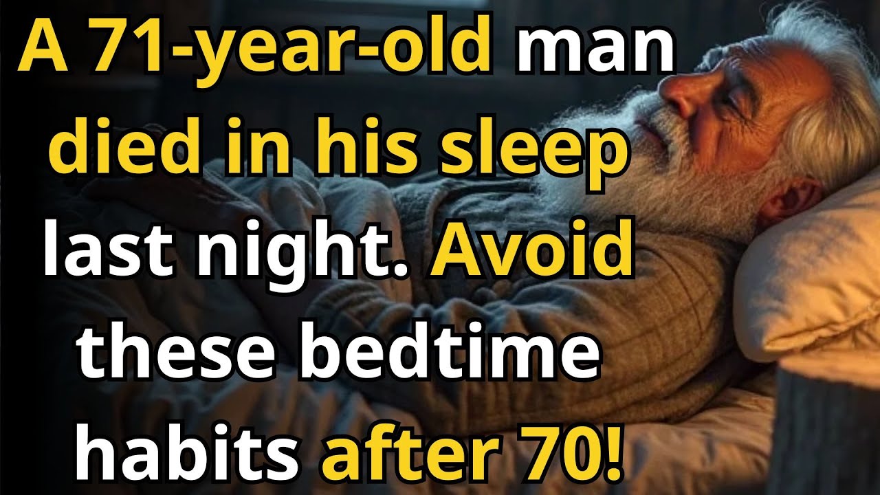 71 Year Old Man Died in His Sleep | 4 Bedtime Habit You Must Avoid ...