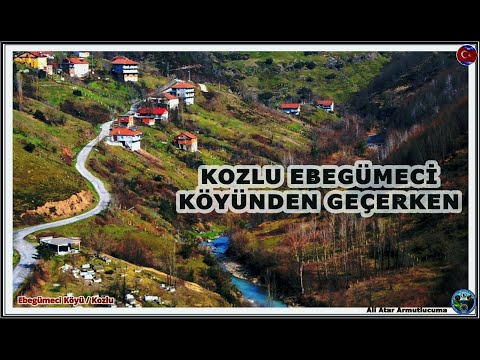 Kozlu  Ebegümeci Köyü 'nden Geçerken Video Görüntüleri #ebegümeci #yereldoğa #kdzeregli #kozlu