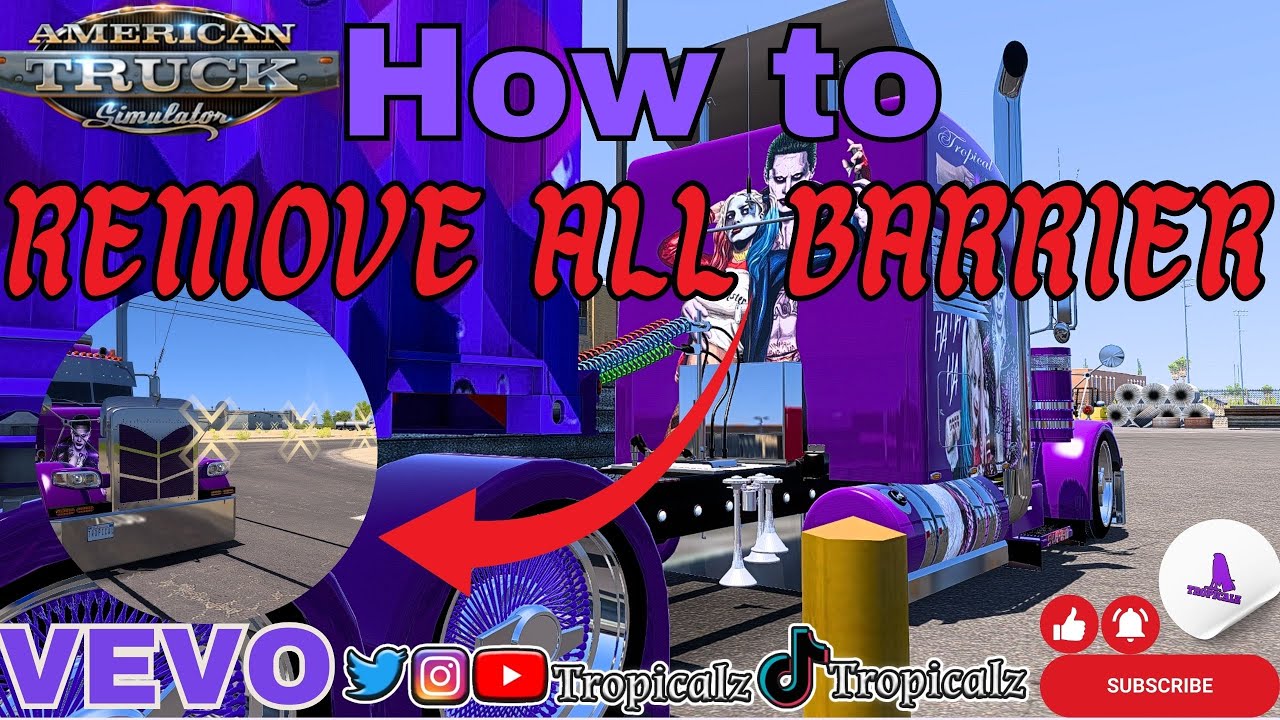 The Secrets of ATS's - Remove all Barrier - American Truck Simulator ...