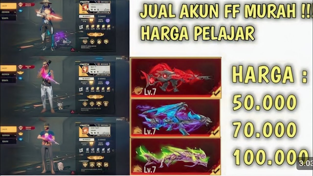 Jual 3 Akun ff Murah 50K Old Harga Kantong Pelajar - YouTube