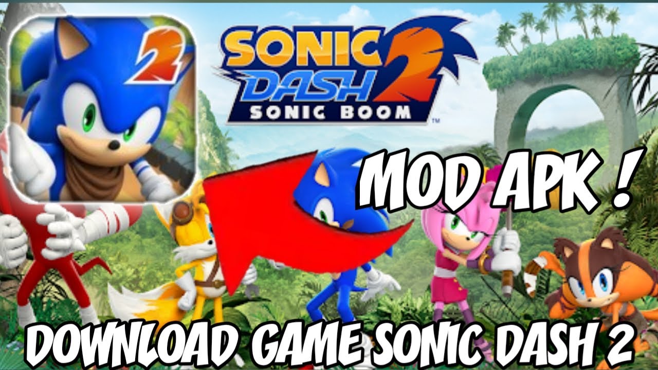 DOWNLOAD GAME SONIC DASH 2 MOD APK ! - YouTube