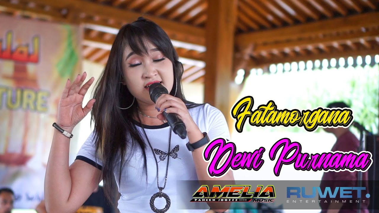 FATAMORGANA DEWI PURNAMA - AMELIA MUSIC | ARYA AUDIO - YouTube