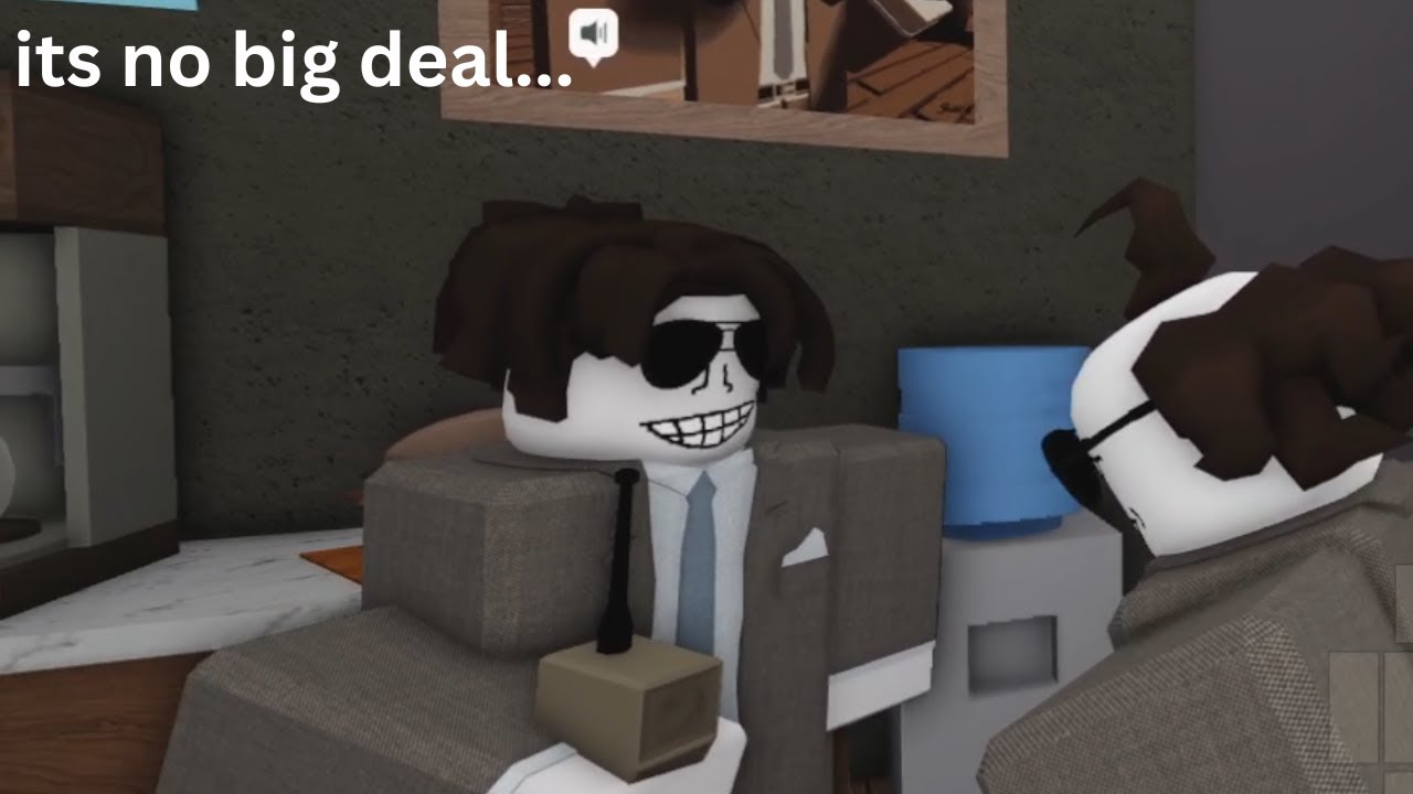 It's No Big Deal... (Roblox) - YouTube