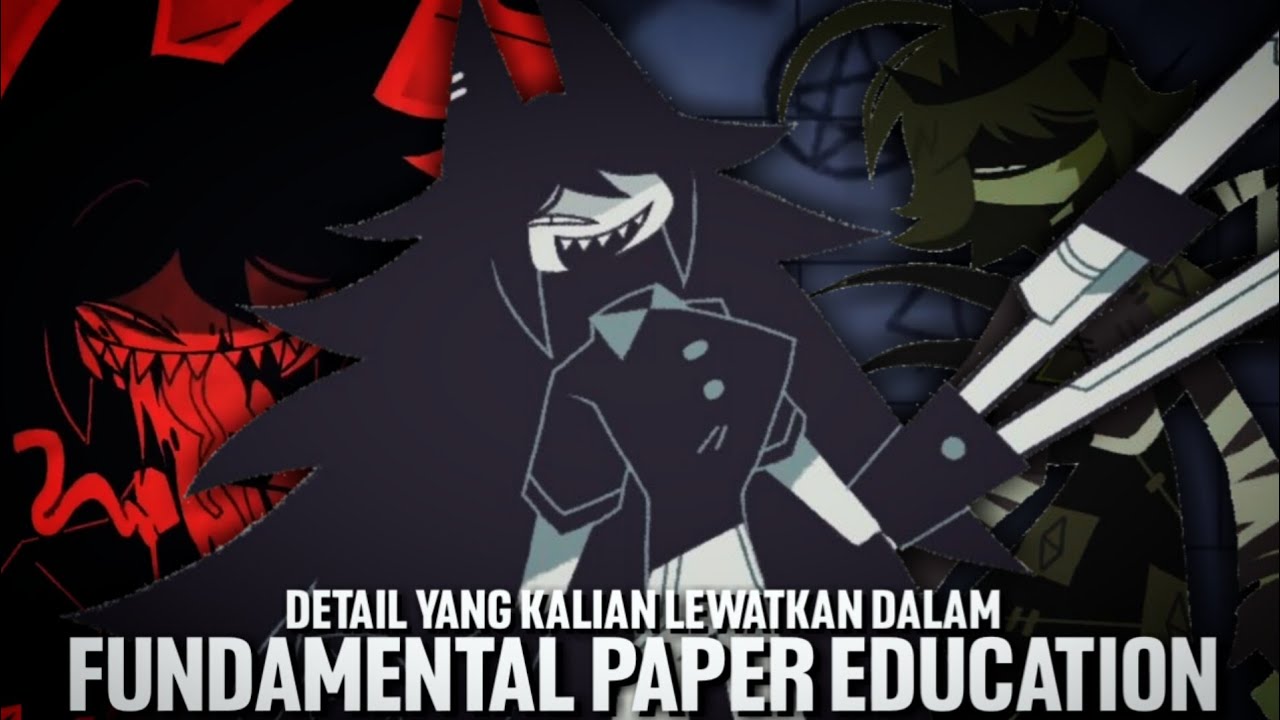 Detail Menarik Yang Mungkin Kalian Lewatkan Dalam FUNDAMENTAL PAPER ...