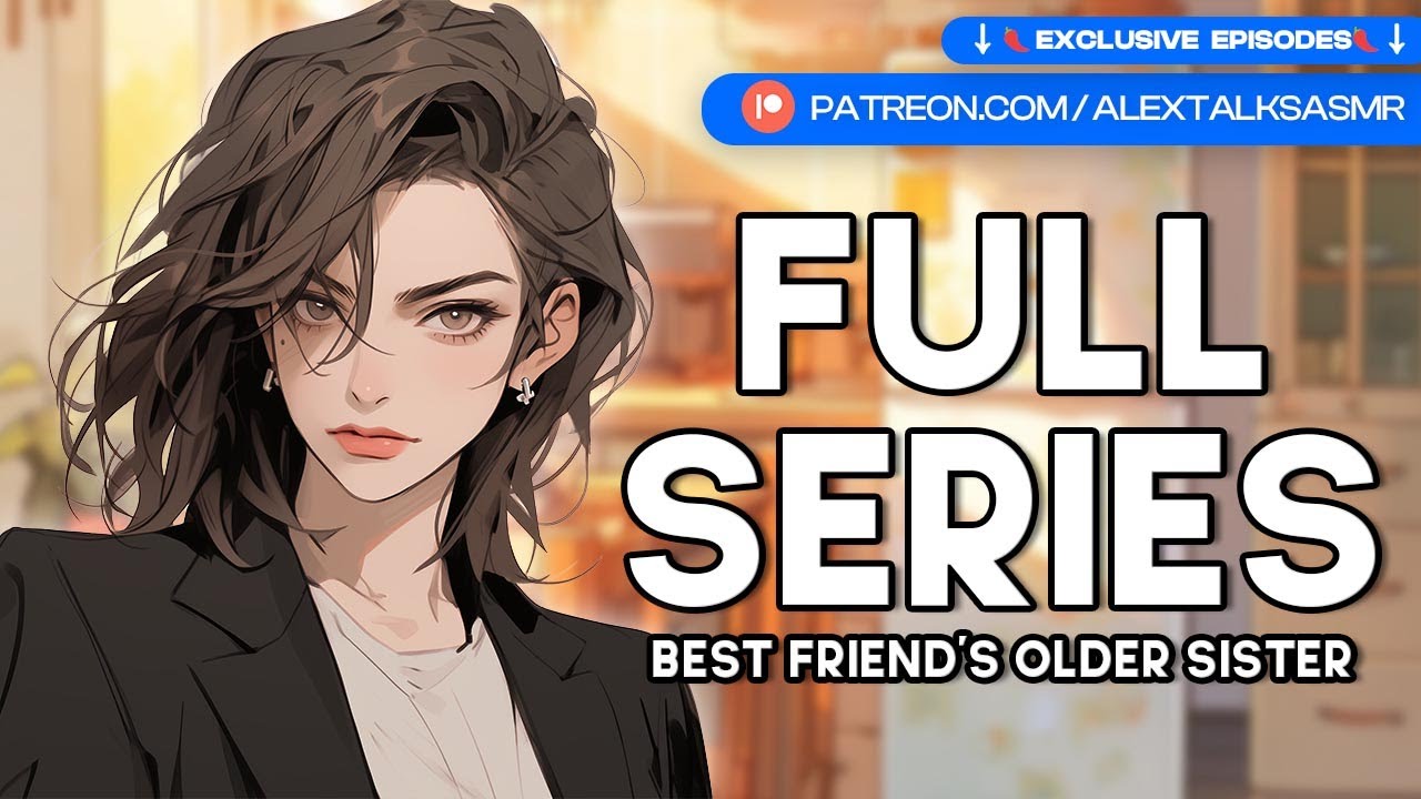 [F4F] Falling for your Best Friend's Older Sister [spicy & cute] [FULL ...