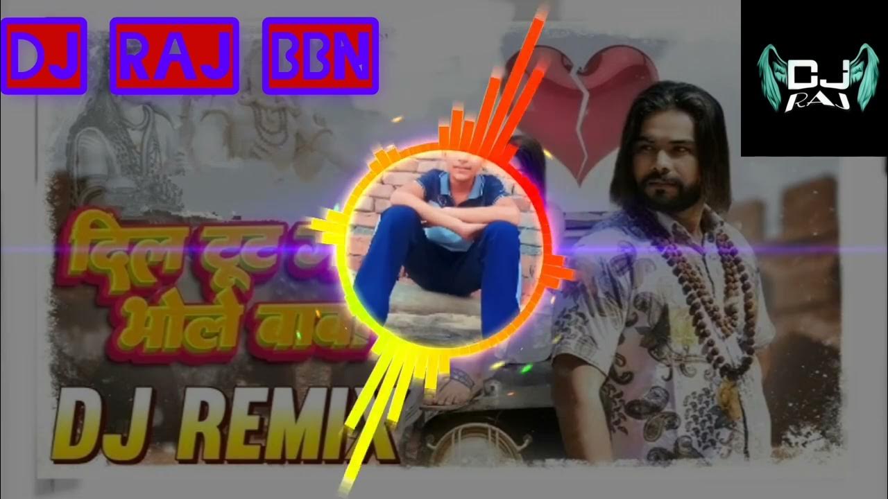 DIL TUT GAYA (PS POLIST) BY DJ RAJ BBN - YouTube
