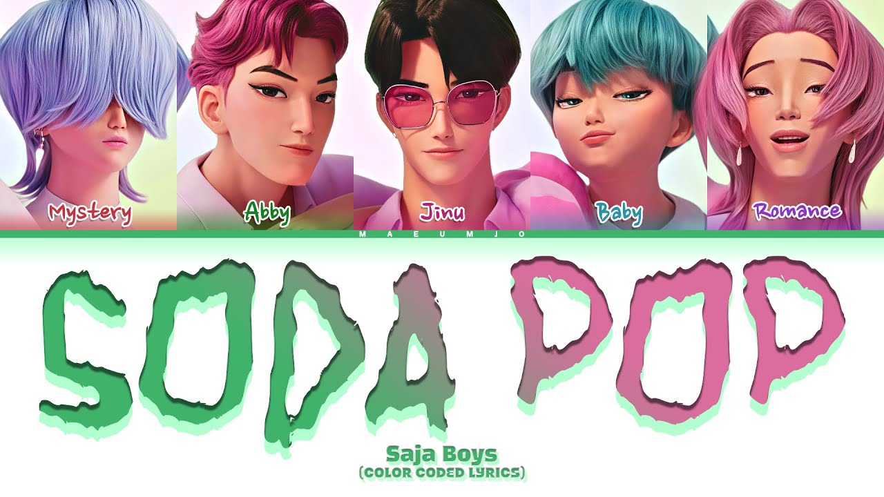 Saja Boys (사자 보이즈) 'Soda Pop' (Color Coded Lyrics) - YouTube